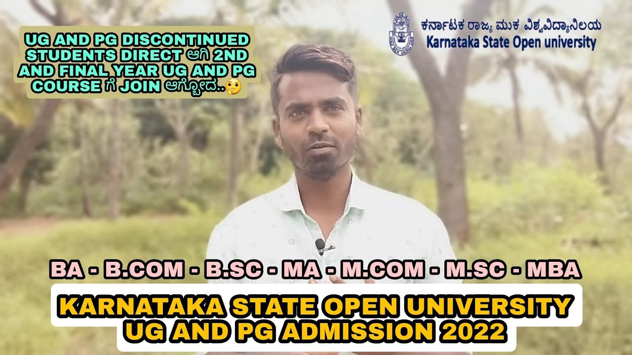 KSOU UG AND PG ADMISSION 2022 | KARNATAKA STATE OPEN UNIVERSITY ...