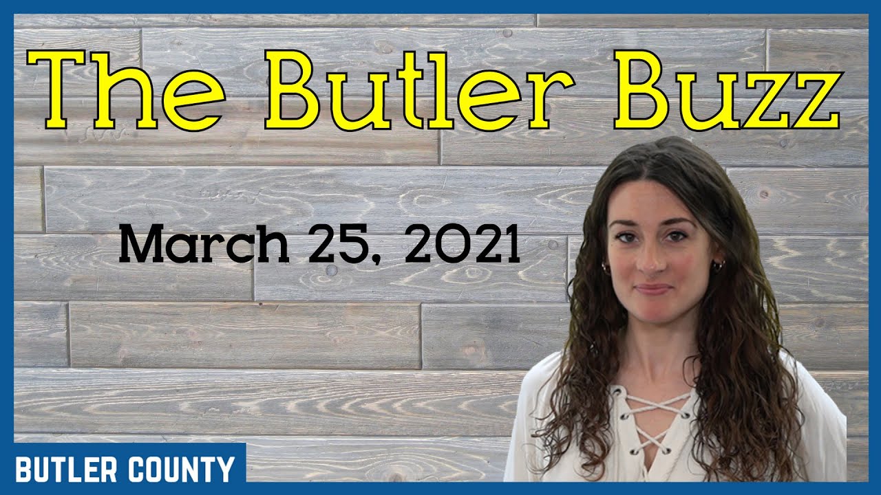 The Butler Buzz - March 25, 2021 - YouTube