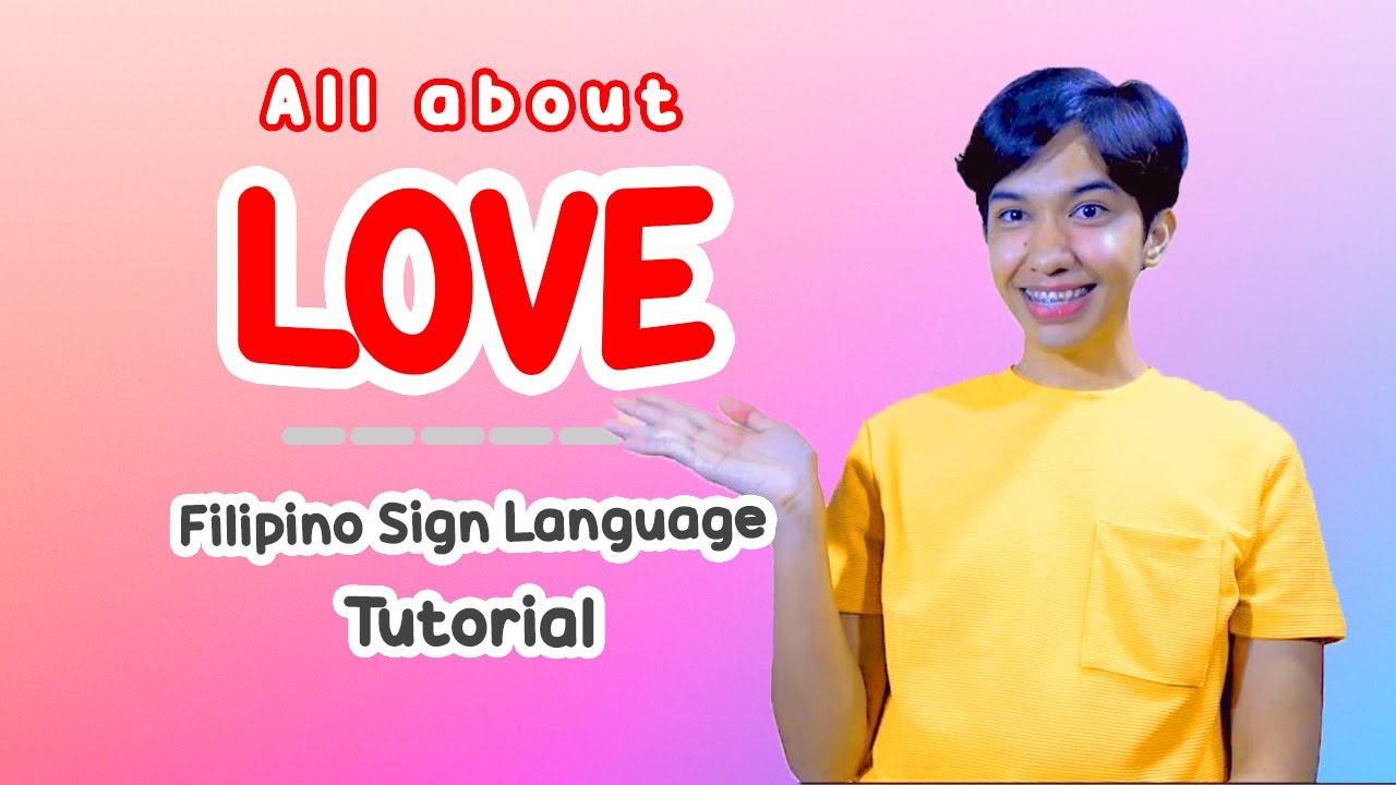 LOVE ️ - Filipino Sign Language Tutorial with Rai Zason - YouTube
