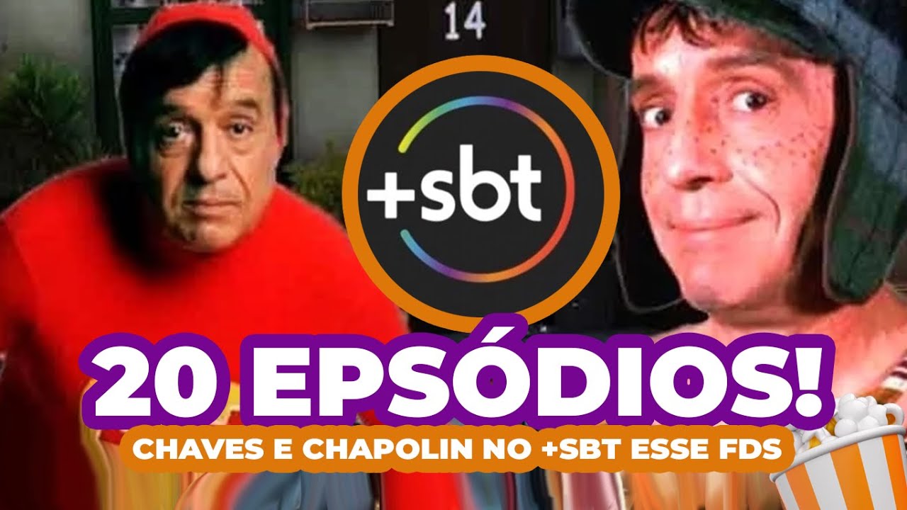 Chaves e Chapolin chegam no Streaming +SBT - YouTube