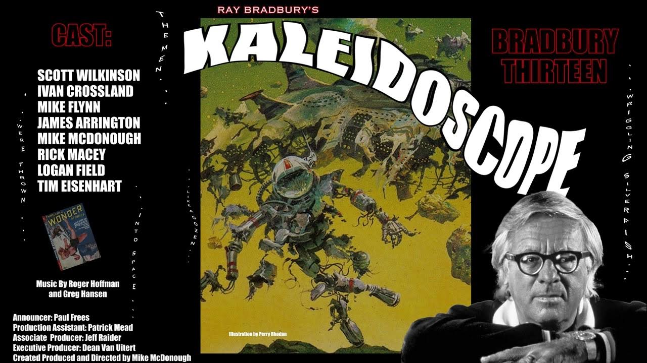 OTR: Bradbury Thirteen: Ray Bradbury's Kaleidoscope - YouTube