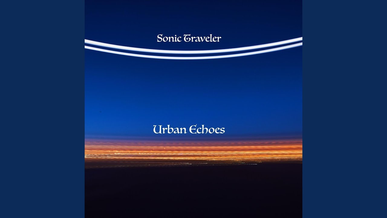 Urban Echoes - YouTube