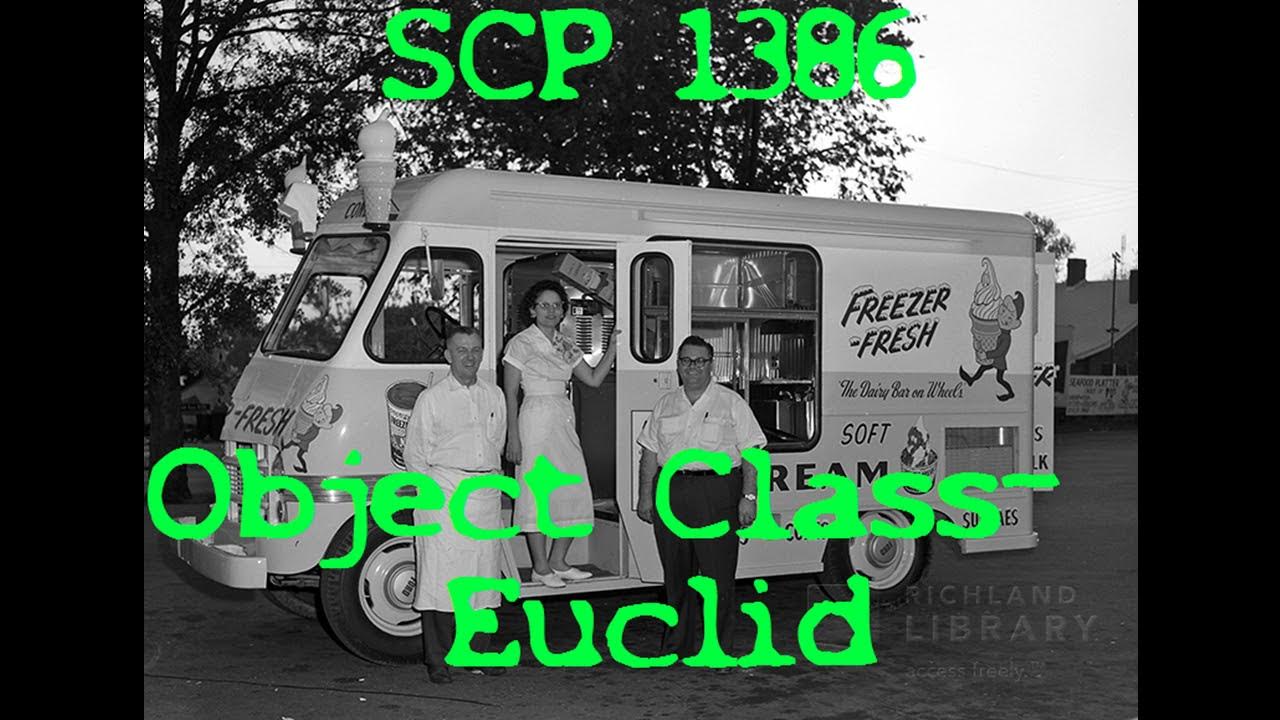 SCP 1386 Ice Cream Truck - YouTube