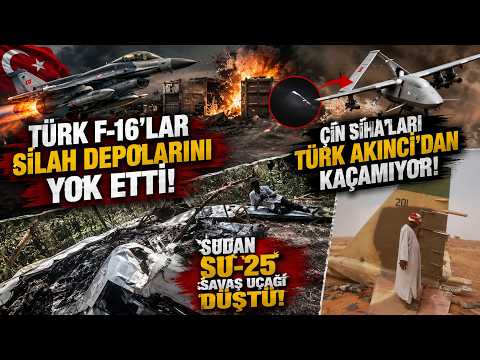 TÜRK F-16’LAR SİLAH DEPOLARINI YOK ETTİ | ÇİN SİHA’LARI TÜRK AKINCI’DAN KAÇAMIYOR | SU-25 DÜŞTÜ