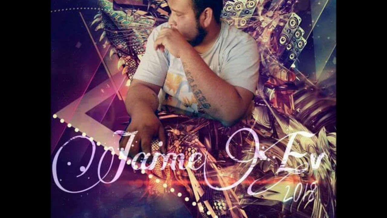 JAIME EV LA BAMBA FT MARCOS LP 2018 TRAP rap - YouTube