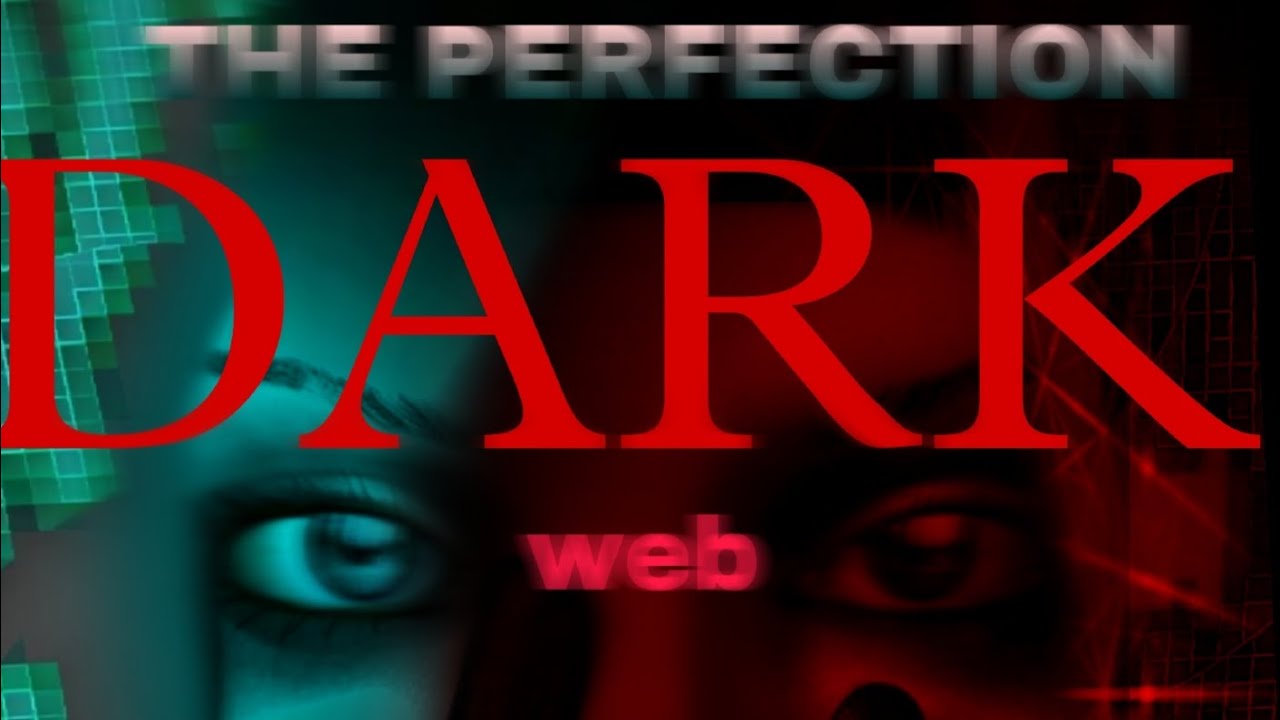 a real life dark web story , The Perfection #darkweb@FING. #dark #viral ...
