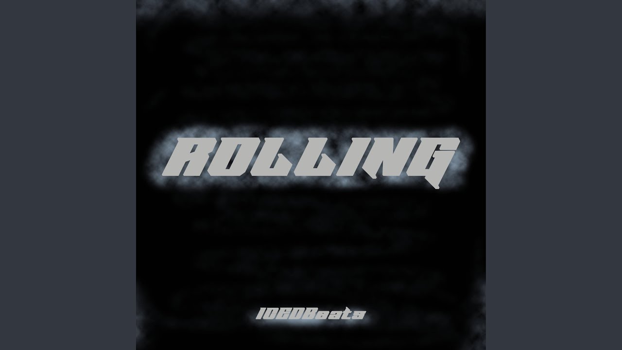 Rolling - YouTube