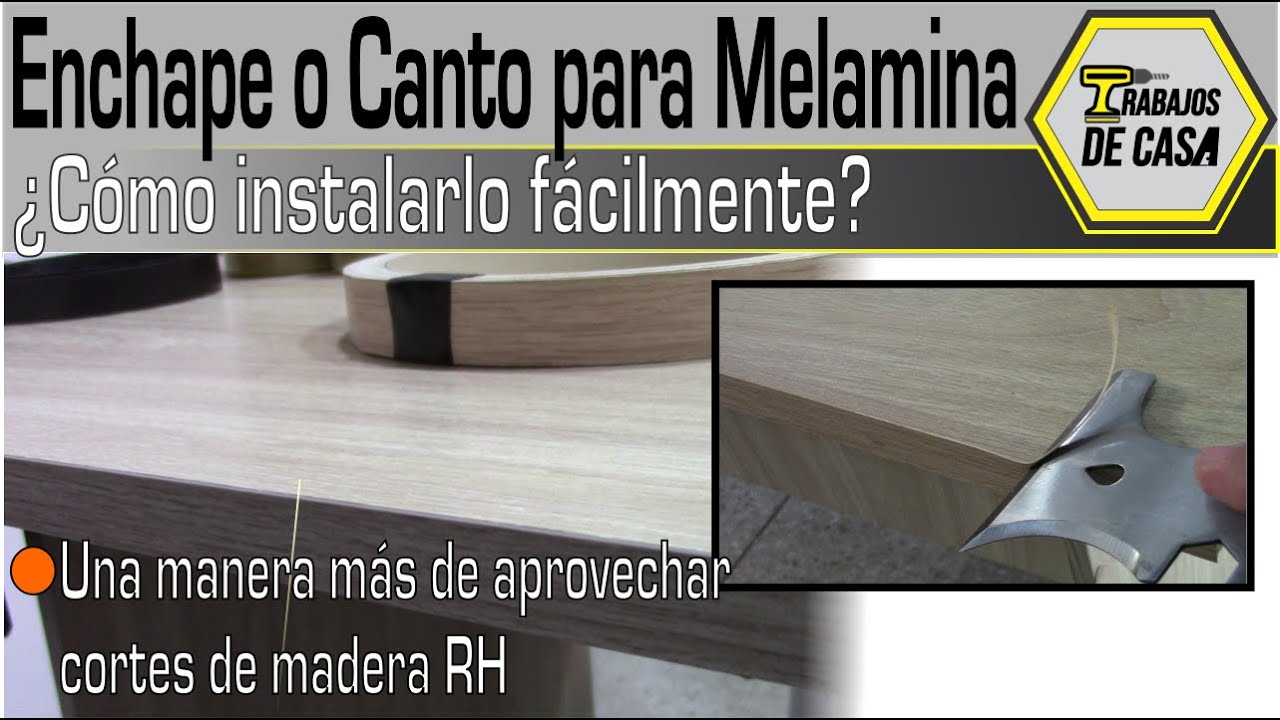 ¡Cómo Instalar el Canto para Terminaciones o Enchapes de láminas de ...