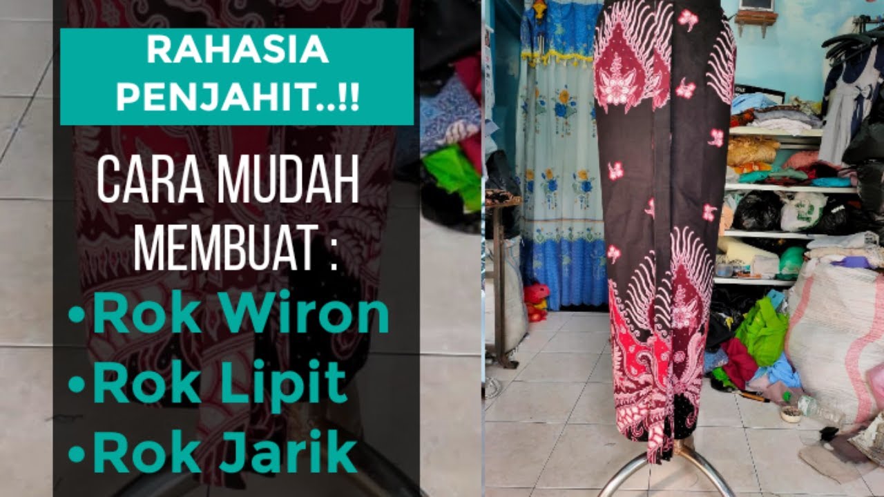 Cara Mudah Membuat Rok Lipit atau Rok Wiron - YouTube