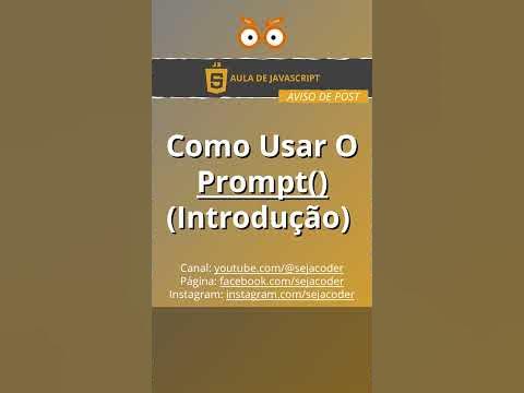 Javascript - Como Usar O Prompt() (Introdução) | Seja Coder #shorts ...