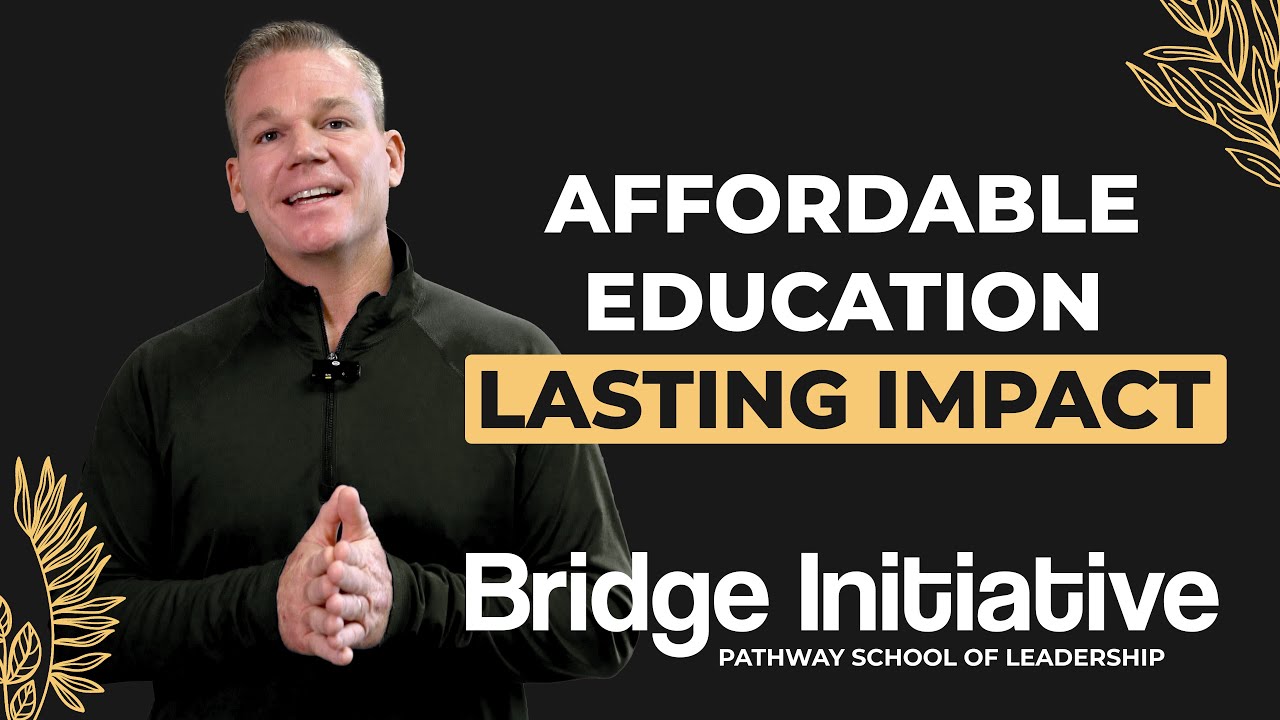 Affordable Education with a Lasting Impact - Pathway's Bridge ...