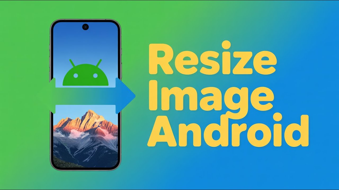 How To Resize an Image on Android - YouTube