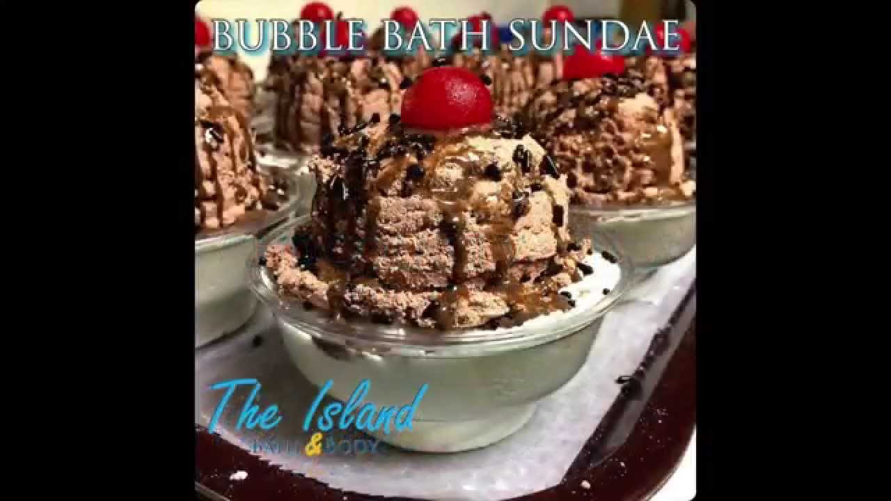Bath Sundaes by The Island Bath & Body - YouTube