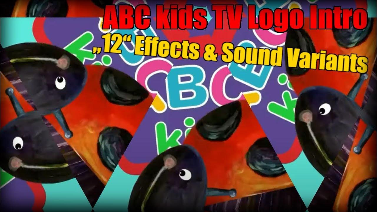 ABC kids TV Logo Intro „12“ Effects & Sound Variants + Reversed #3 ...