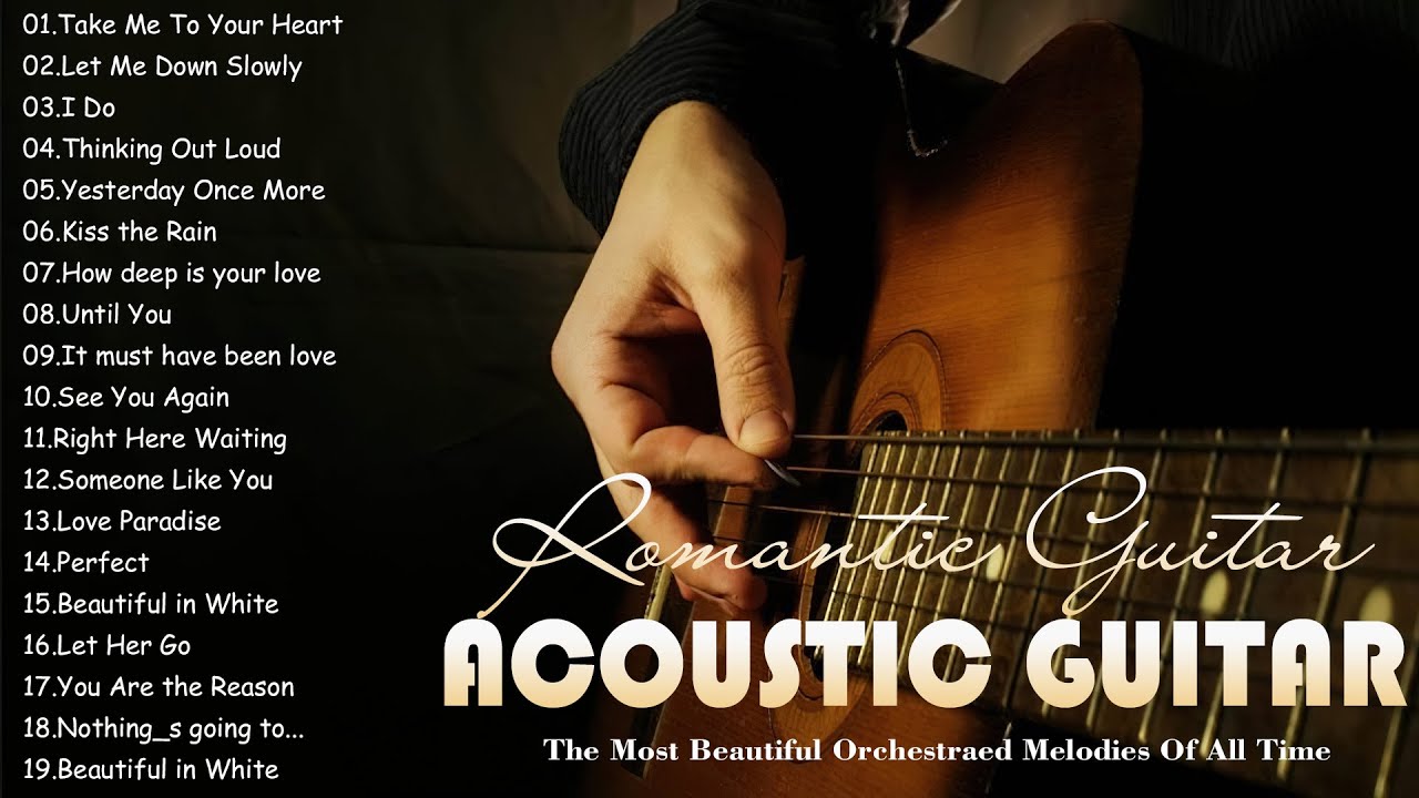 The Most Beautiful Music In The World For Your Heart - Acoustic Guitar ...