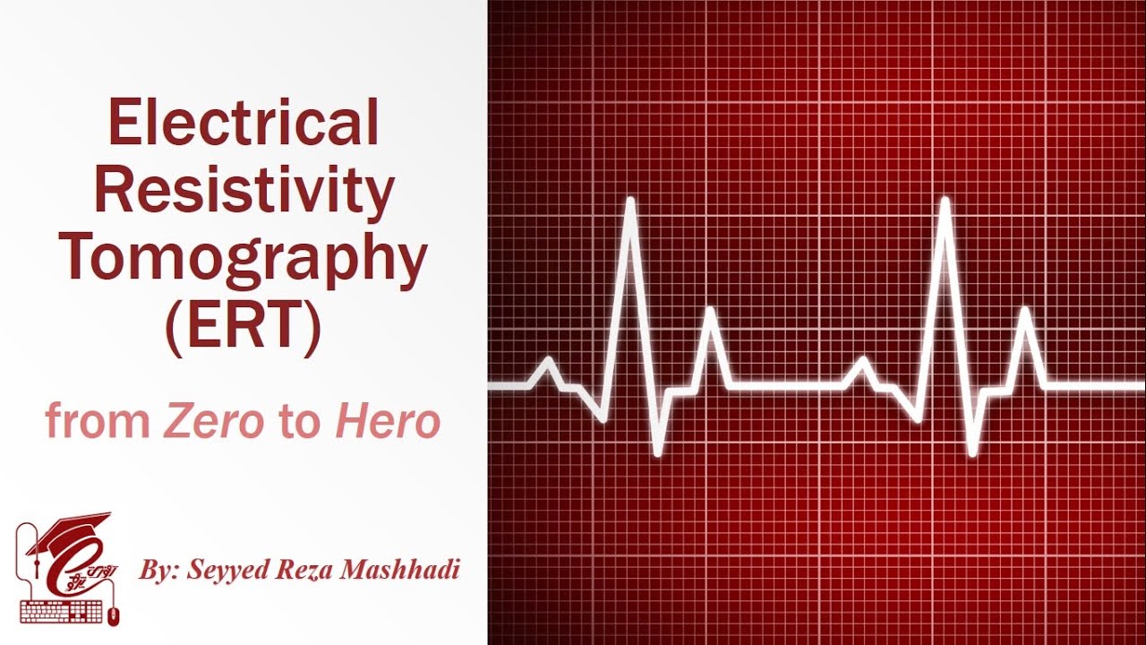 Electrical Resistivity Tomography (ERT) from Zero to Hero - Opening ...