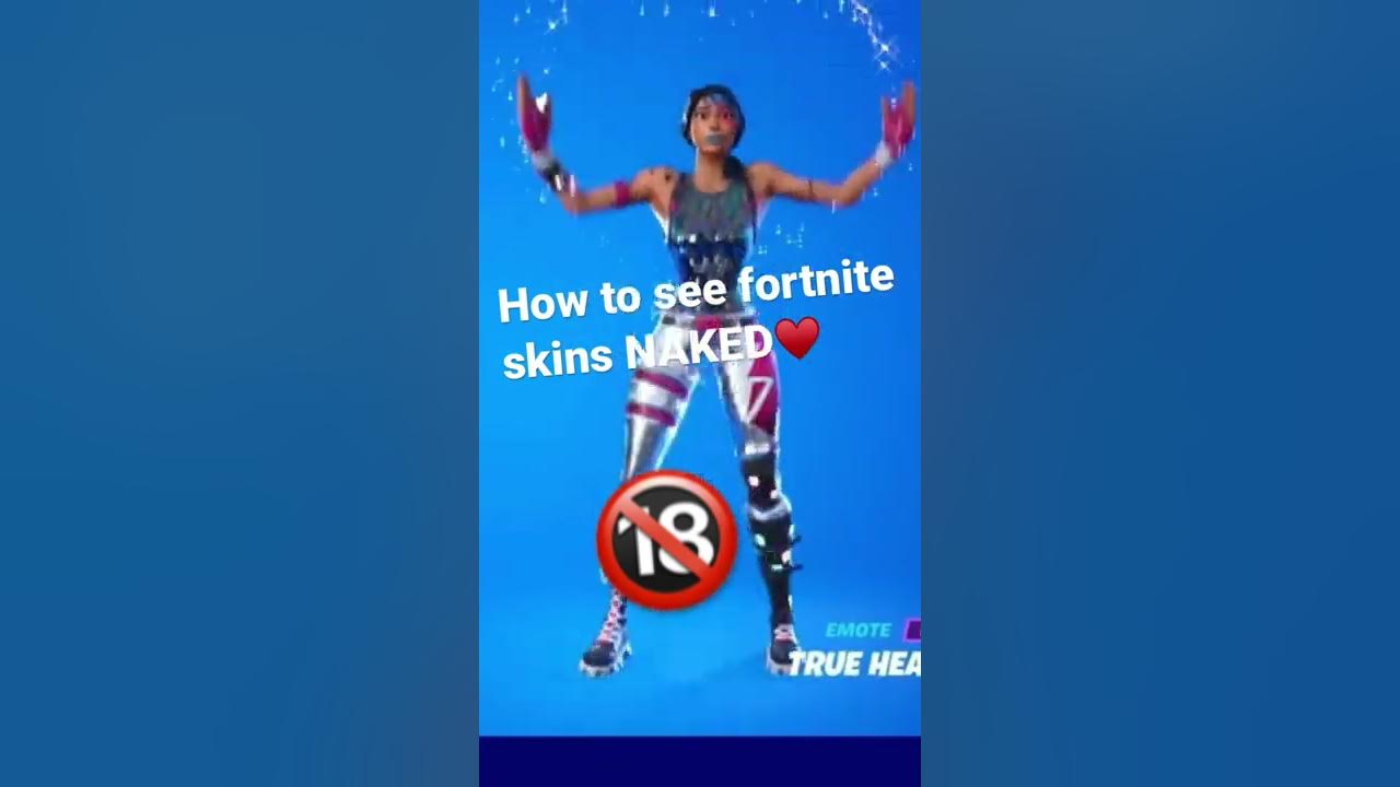 How To See Fortnite Skins Naked♥️🔞 Youtube