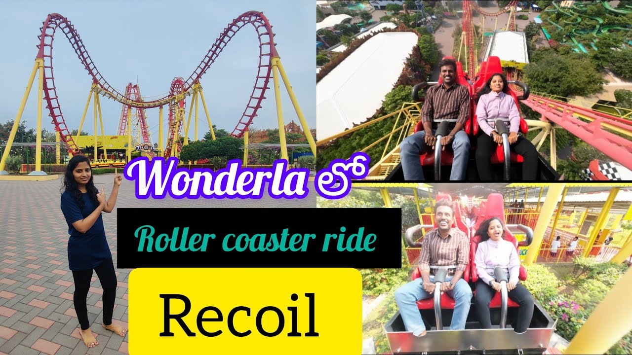 Rollercoaster ride in wonderla, Hyderabad Telugu | Recoil ride # ...