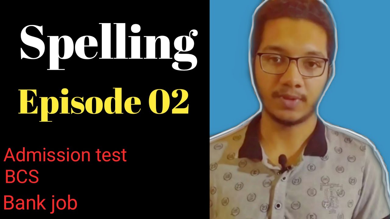Spelling tricks। Episode 02। BCS।Bank job। Admission test। - YouTube