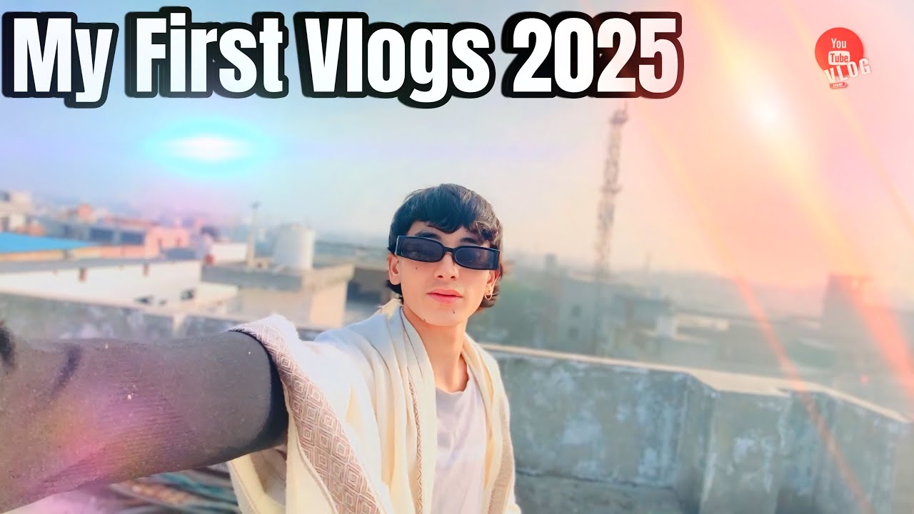 MY FIRST VLOG 2025 ️ MY FIRST VlOGS || ON YOUTUBE 🔥 VLOGS ...