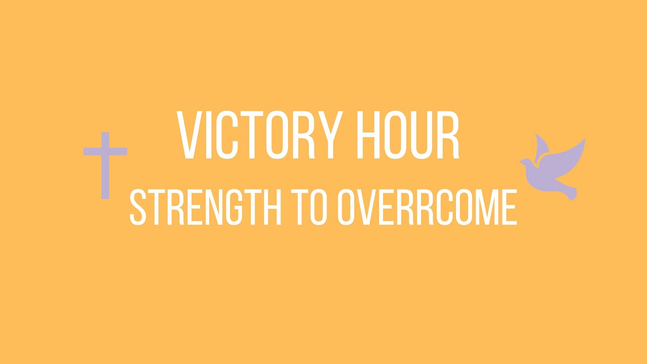 Victory Hour - YouTube