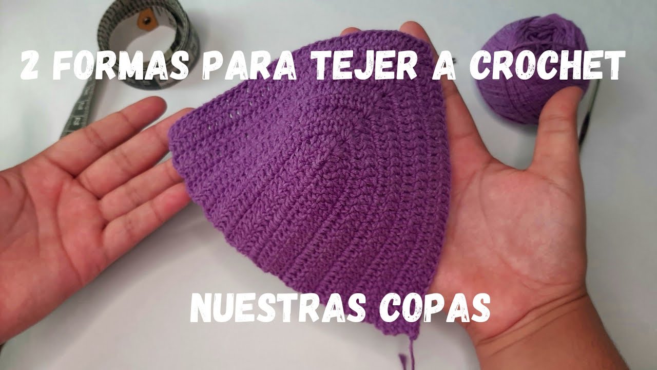 2 Formas de tejer las copas a crochet| Tutorial| Ashley Crochet - YouTube