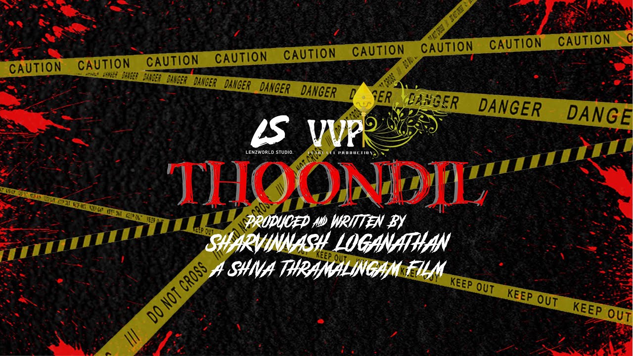Thoondil | Malaysian Tamil Horror Shortfilm HD #thoondil - YouTube