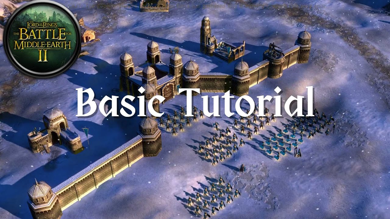 Battle for Middle-Earth II: Basic Tutorial - YouTube