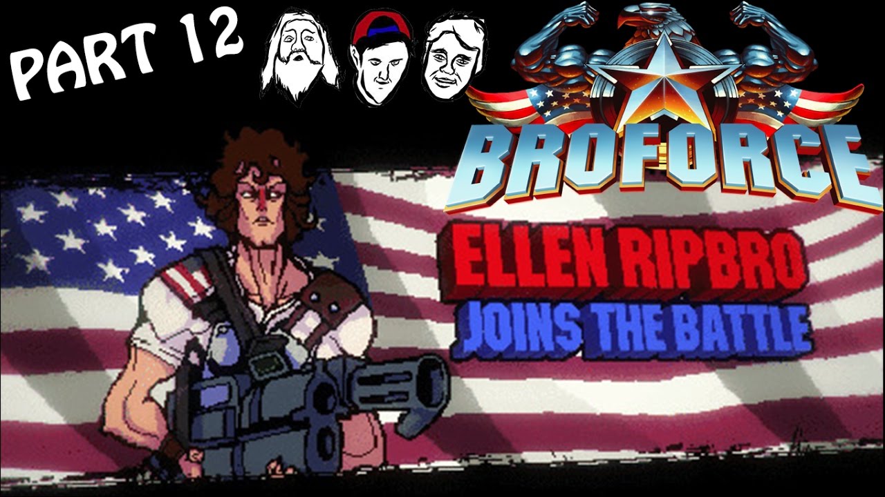 Broforce - Part 12 - Broforce More Like Noforce - YouTube