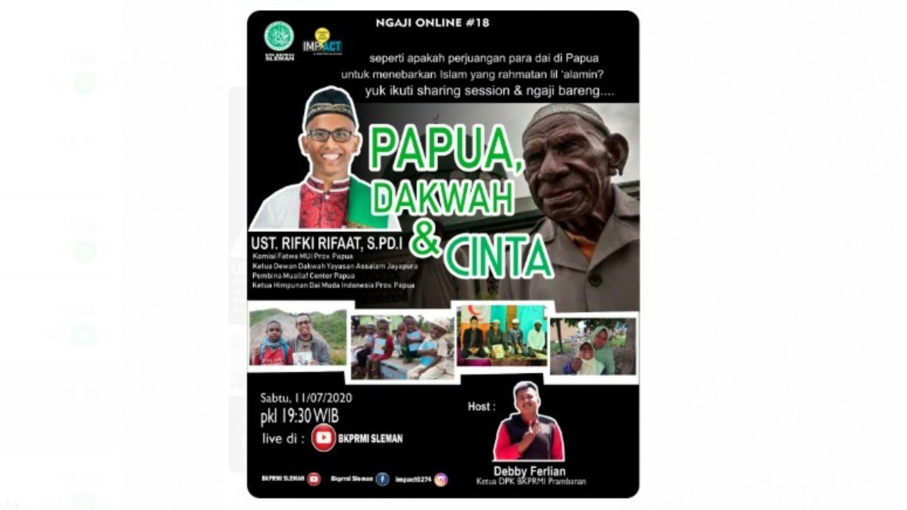 Ngaji Online "Papua, Dakwah dan Cinta" || Bersama Ust Rifki Rifaat, S ...