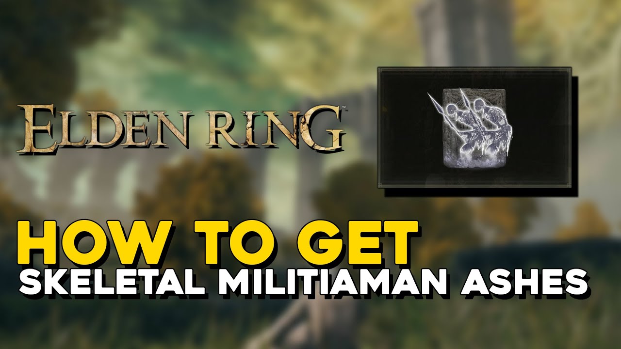 Elden Ring How To Get Skeletal Militiaman Ashes Summon - YouTube