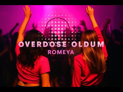 Romeya – Overdose Oldum (Official Video) | Türkçe Komik Pop 2025