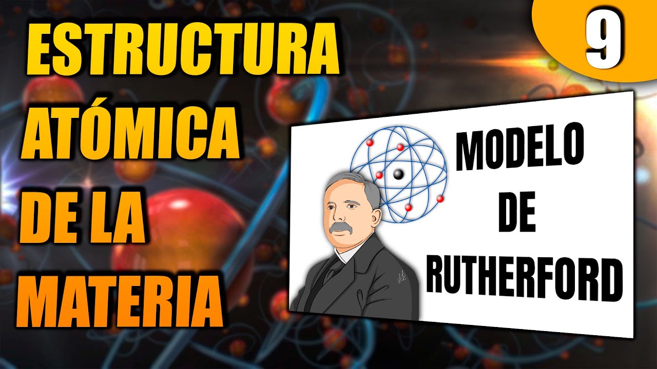 ⚛️ ¿Qué es el Modelo del Átomo Nuclear de Rutherford? ⚡ (Experimento ...