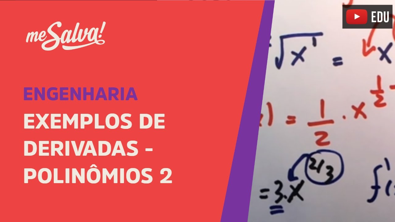 Me Salva! Cálculo Diferencial - Exemplos de derivadas - Polinômios 2 ...