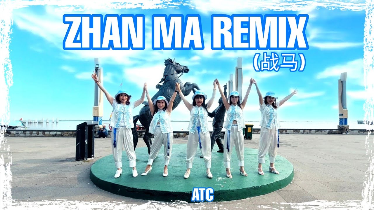 ZHAN MA REMIX (战马) Line Dance by 💃 ATC Line Dancer - YouTube Music