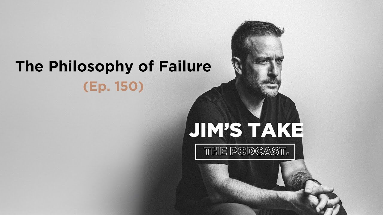 The Philosophy of Failure: Are You Dreaming Big Enough? (Ep. 150) - YouTube