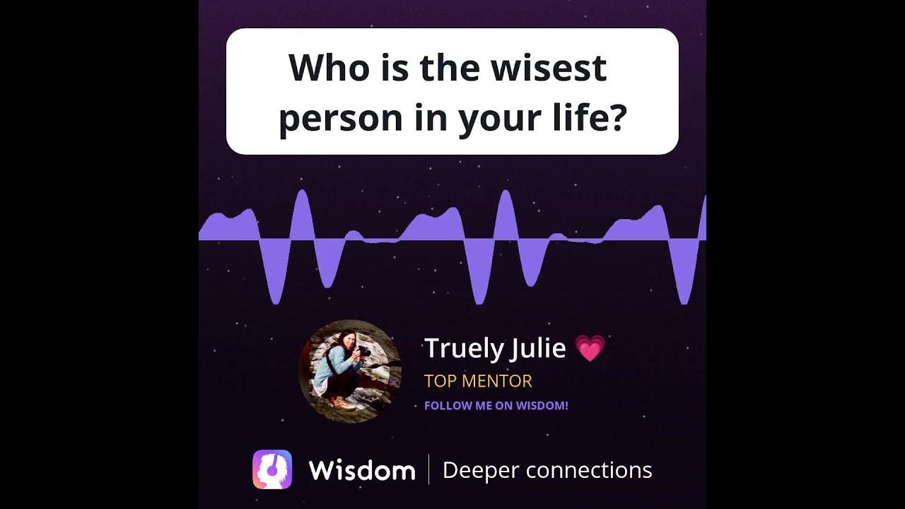 who-is-the-wisest-person-in-your-life-youtube