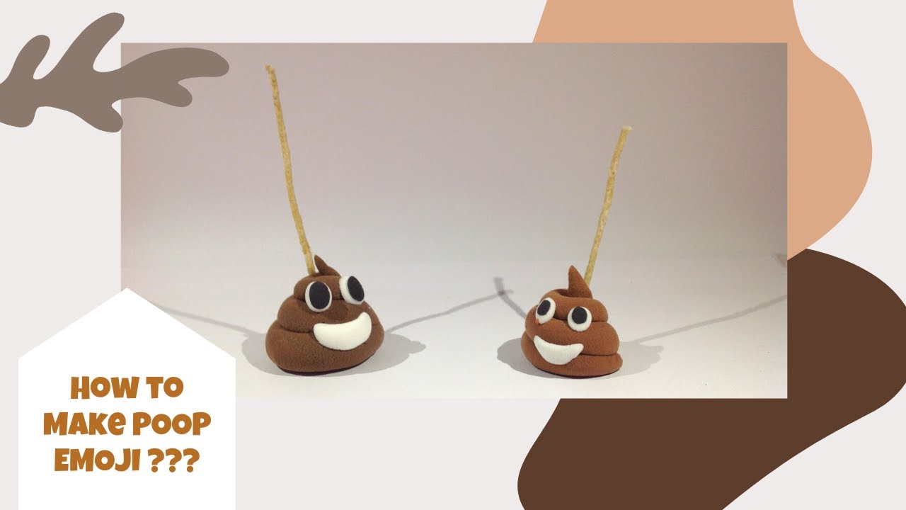 How To Make Poop Emoji out of Clay | Clay Art | Cartoon Candle | Pile ...