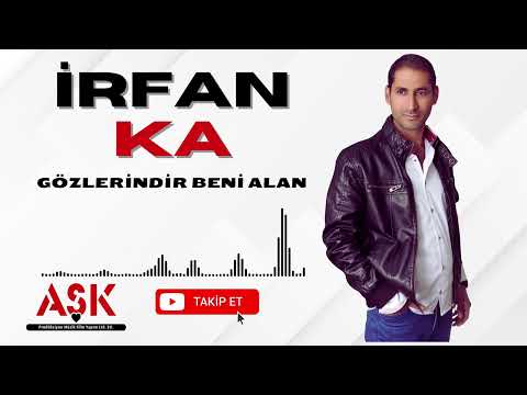 İrfan Ka - Gözlerindir Beni Alan #aşkprodüksiyontürkü #arabesk  #müzik #irfanka