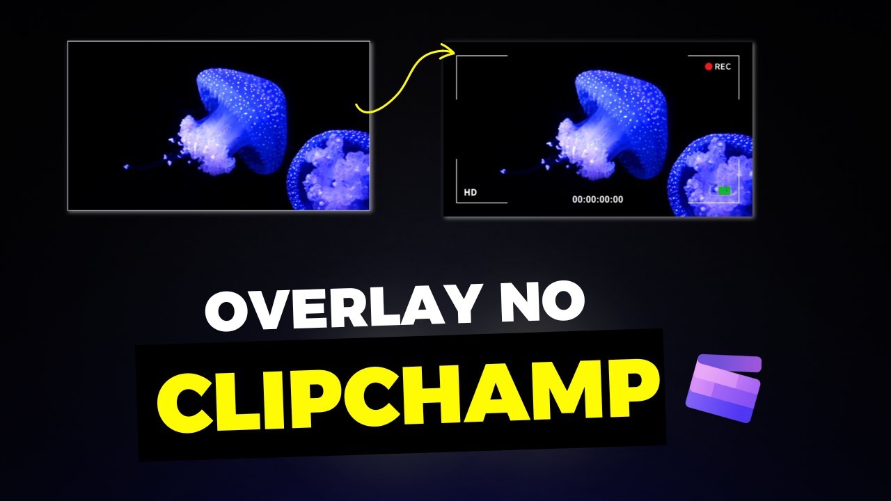 [2 FORMAS] - Como Adicionar Overlay no Clipchamp - YouTube