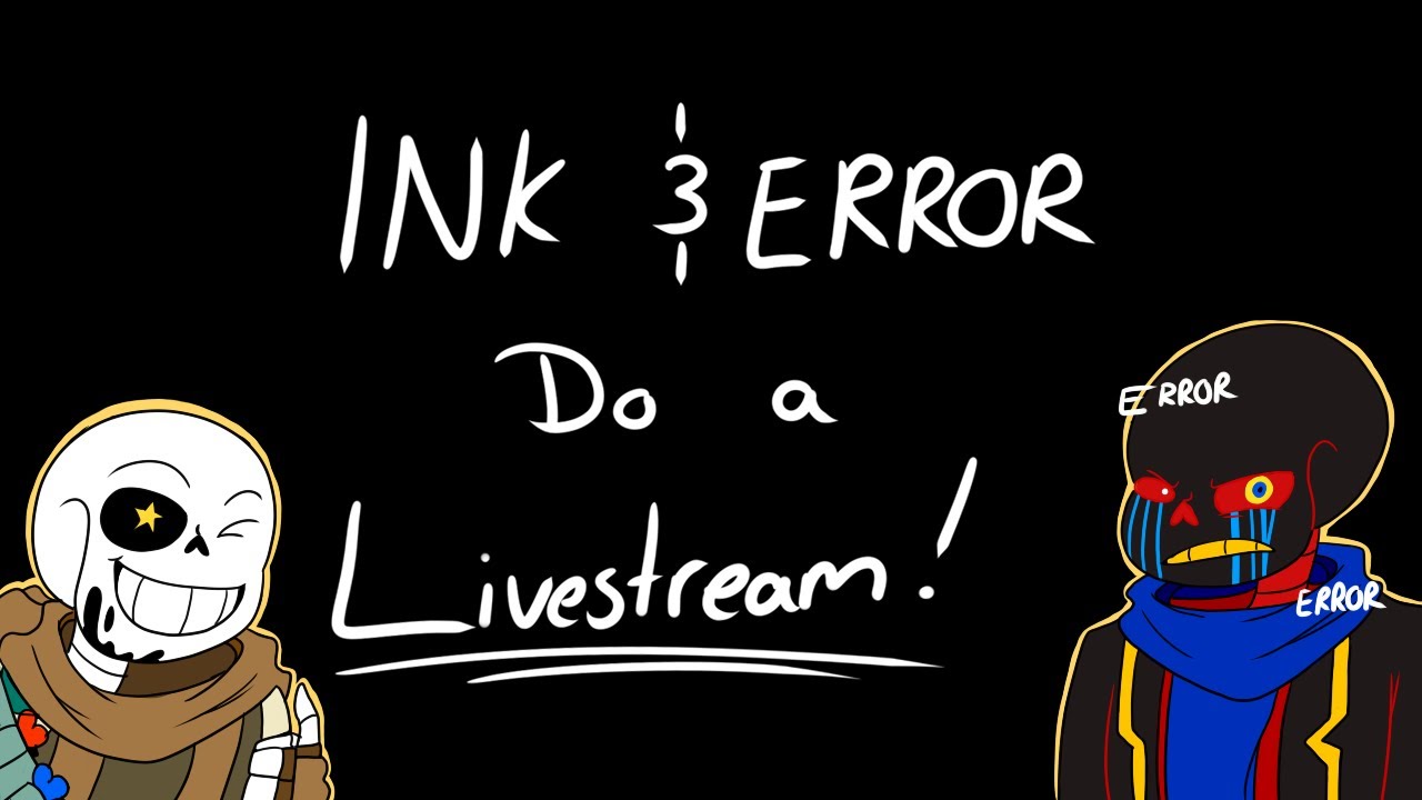 Error and Ink Livestream - YouTube