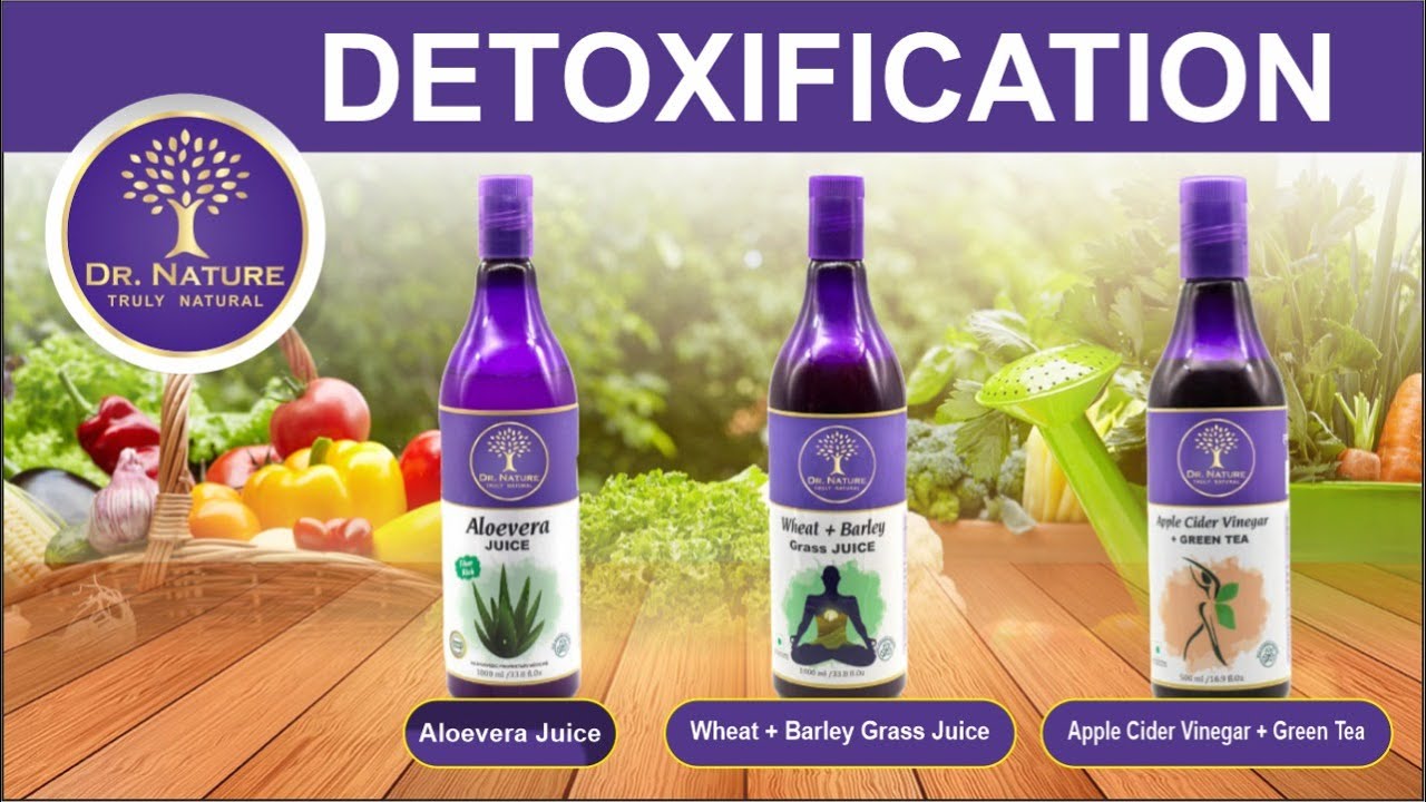 Body Detox Easy Way | Detoxification | Diet | Dr Nature Wellness ...