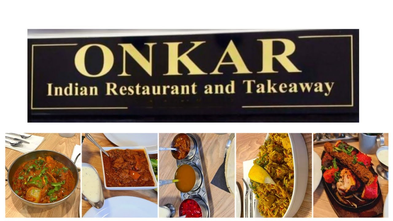 Onkar Indian Restaurant | Oundle | Perterborough #onkarrestaurent - YouTube