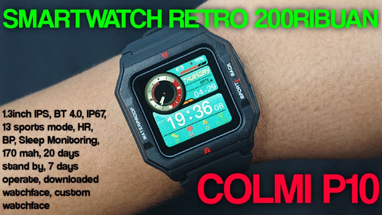Lebih Bagus Dari Zeblaze Ares? Smartwatch COLMI P10 - Unboxing, Preview ...