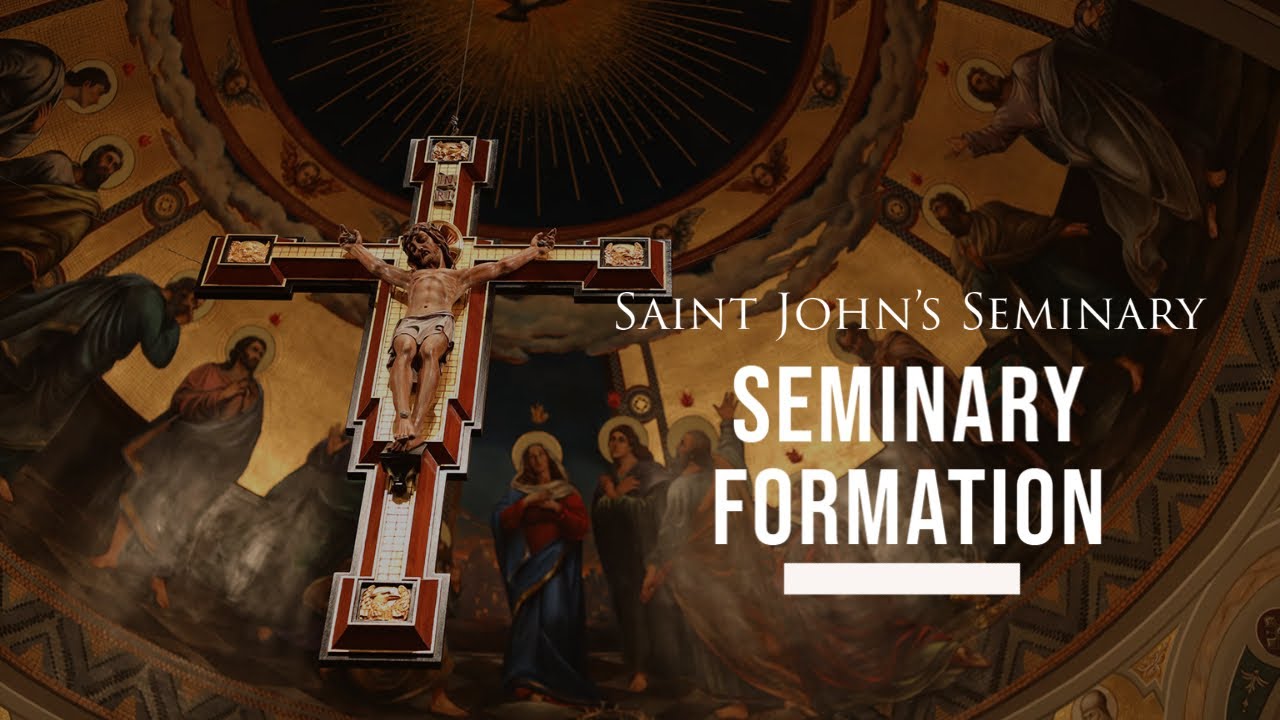Seminary Formation | Saint John's Seminary | #SJSBoston - YouTube