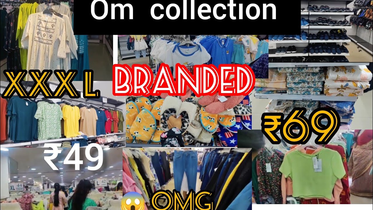 OM COLLECTION 🛍️ SHOPING#BRANDED CLOTH start@49₹Shoes||Cheapest 📍 ...