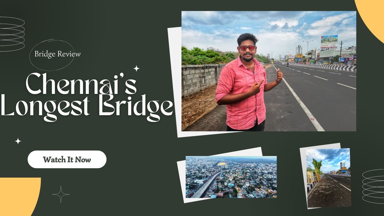 CHENNAI's LONGEST FLYOVER | MEDAVAKKAM BRIDGE REVIEW🌉🚙 - YouTube