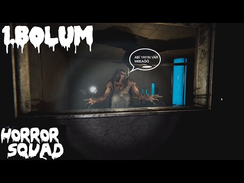 BU NASIL BİR KORKU OYUNU! | Horror Squad 1.Bölüm