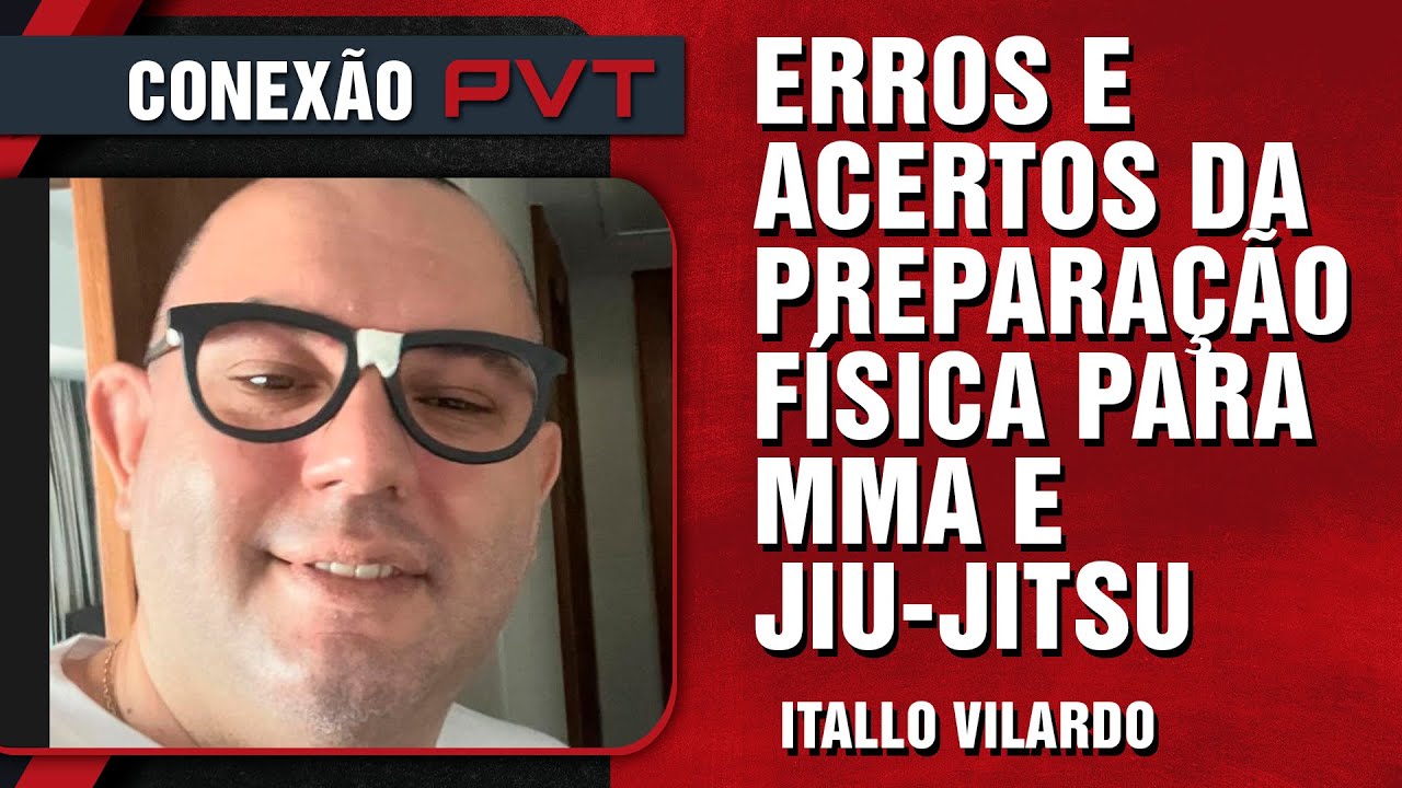 ITALLO VILARDO ABORDA PONTOS IMPORTANTES NA PREPARAÇÃO FÍSICA DE ...