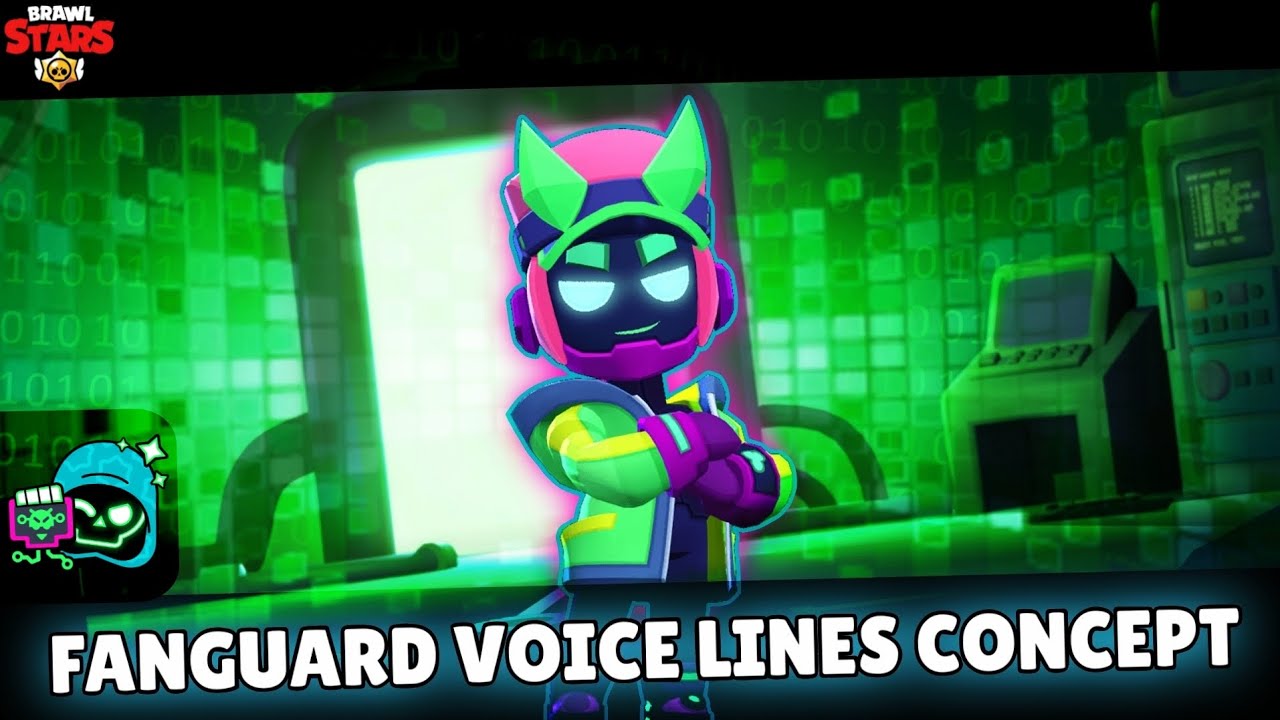 Brawl Stars Fanguard Voice Lines Concept Fan-Made | Особый Голос ...